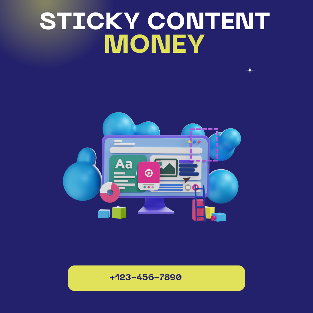 Sticky Content Money | Sticky Content Money
